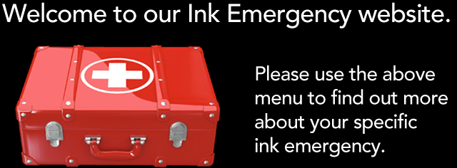 Ink Emergency?